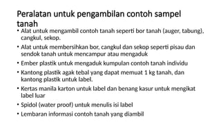 Teknik Pengambilan Contoh / Sampel Tanah | PPTX
