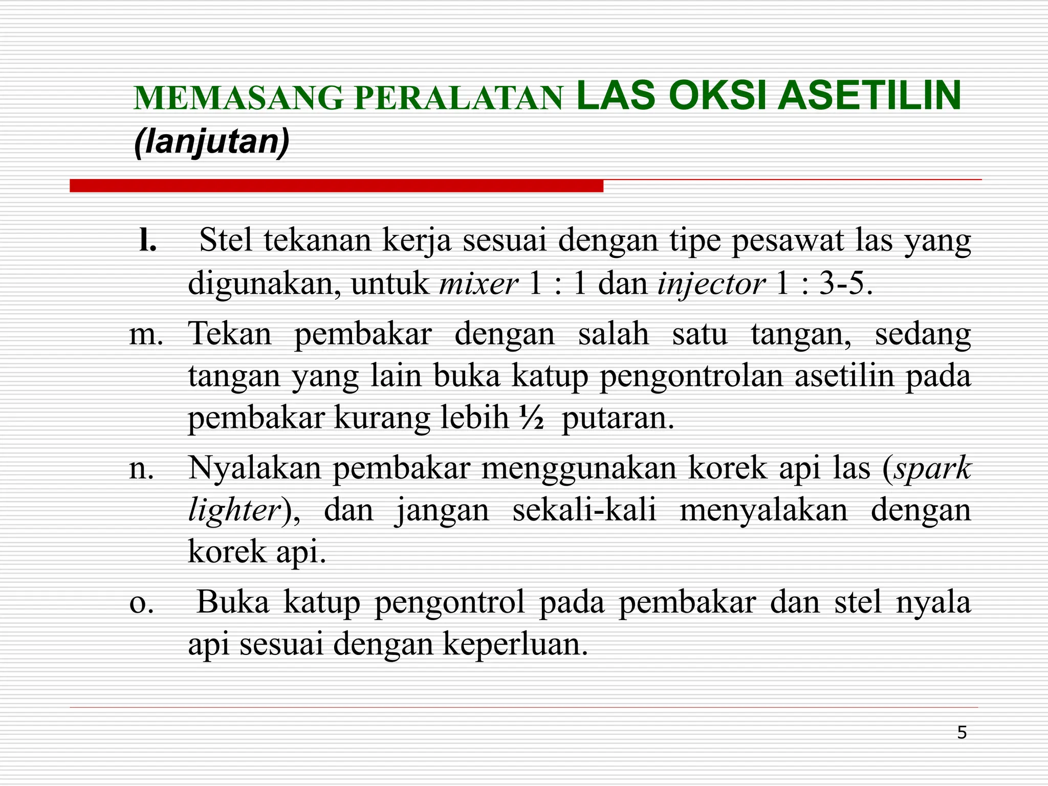 Teknik Pengelasan Las Oksi Asetilin (5).ppt