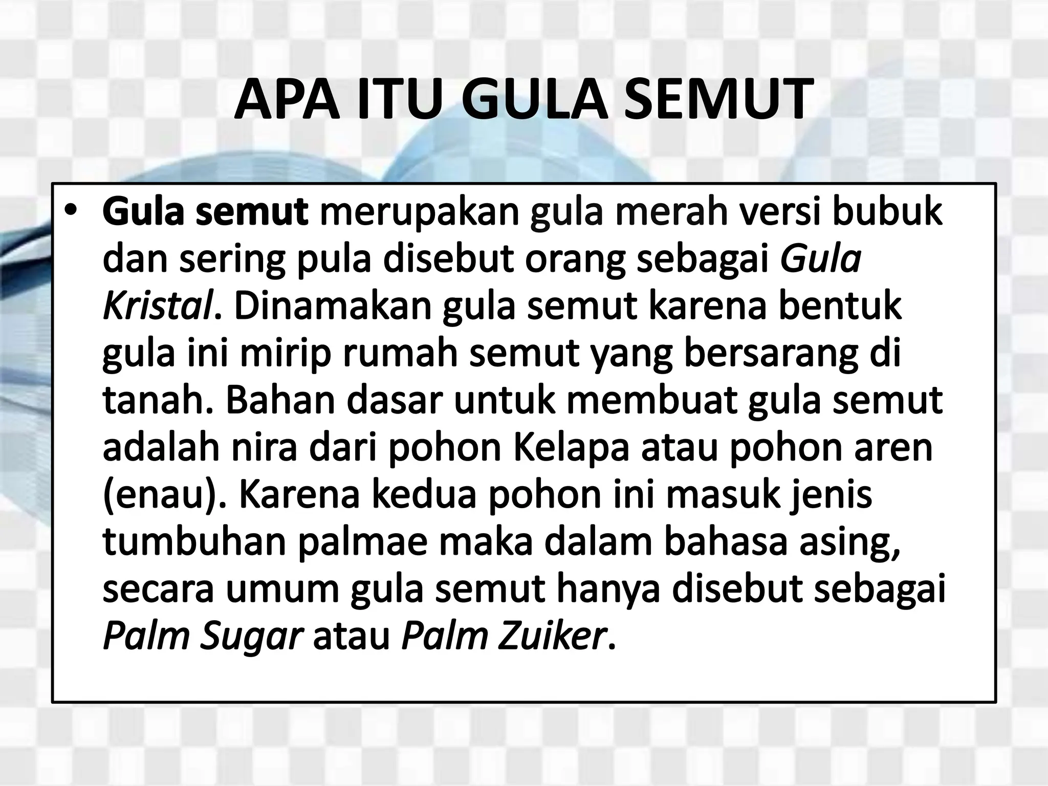 TEKNIK PENGOLAHAN BAHAN DASAR GULA MERAH - Copy.pptx