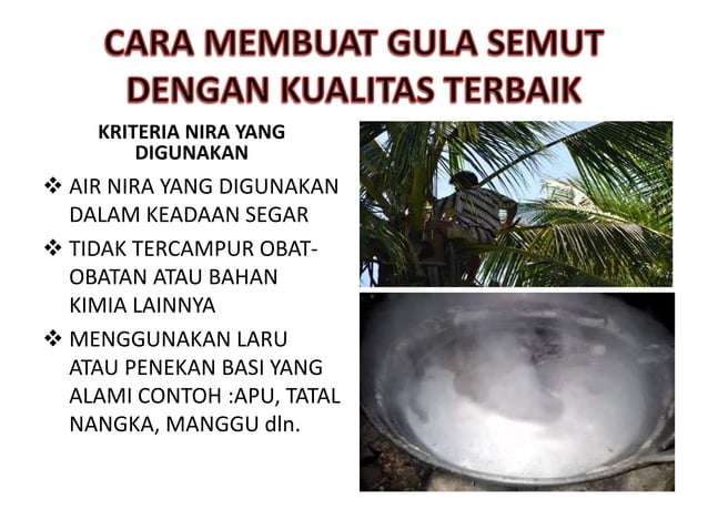 TEKNIK PENGOLAHAN BAHAN DASAR GULA MERAH - Copy.pptx