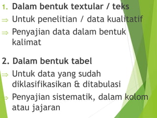 Teknik pengolahan dan penyajian data | PPT