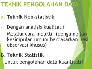 Teknik pengolahan dan penyajian data | PPT