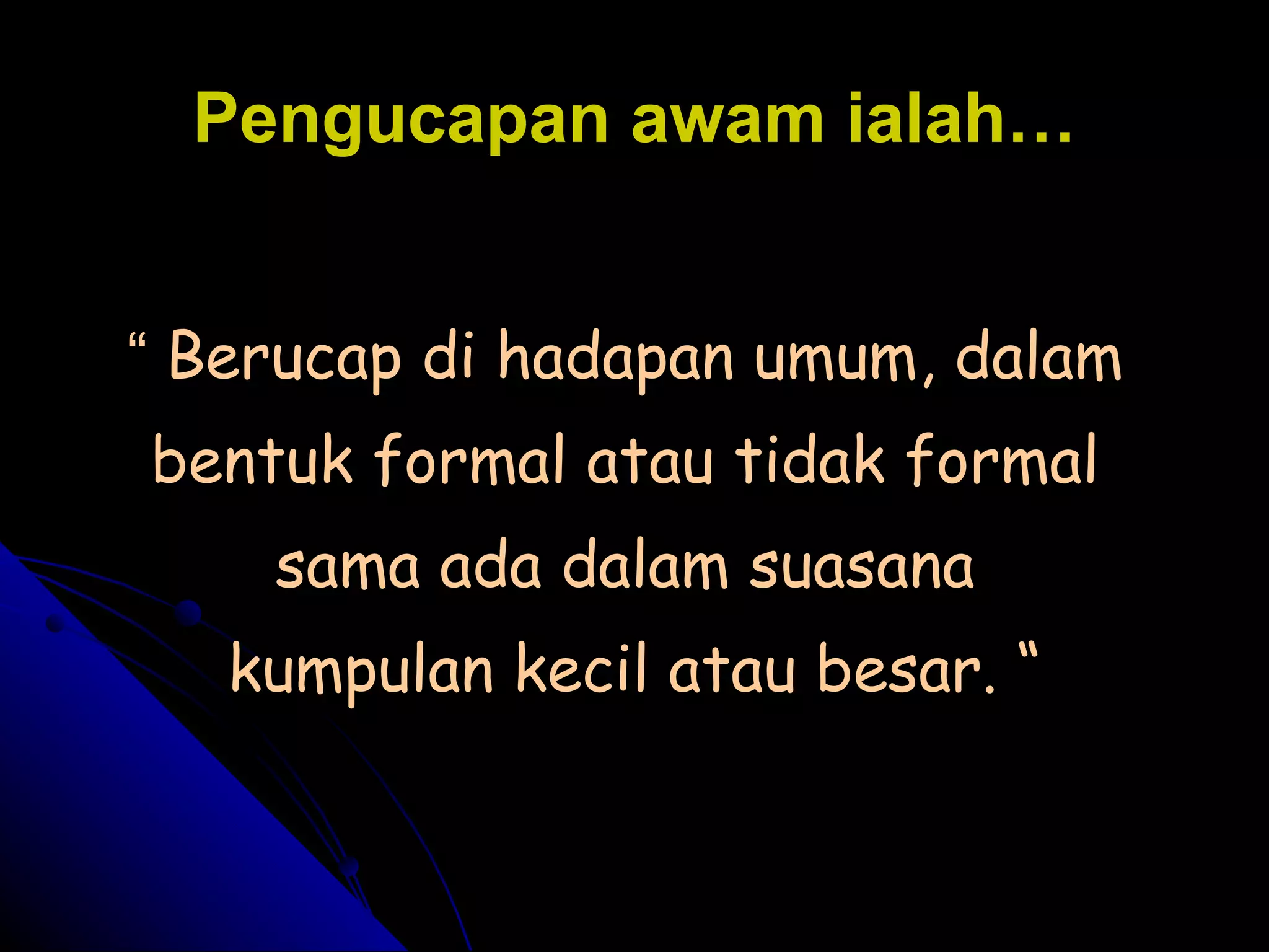 Teknik Pengucapan Awam | PPT