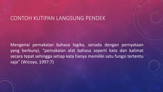 Bahasa Indonesia Teknik Pengutipan-rev.pptx