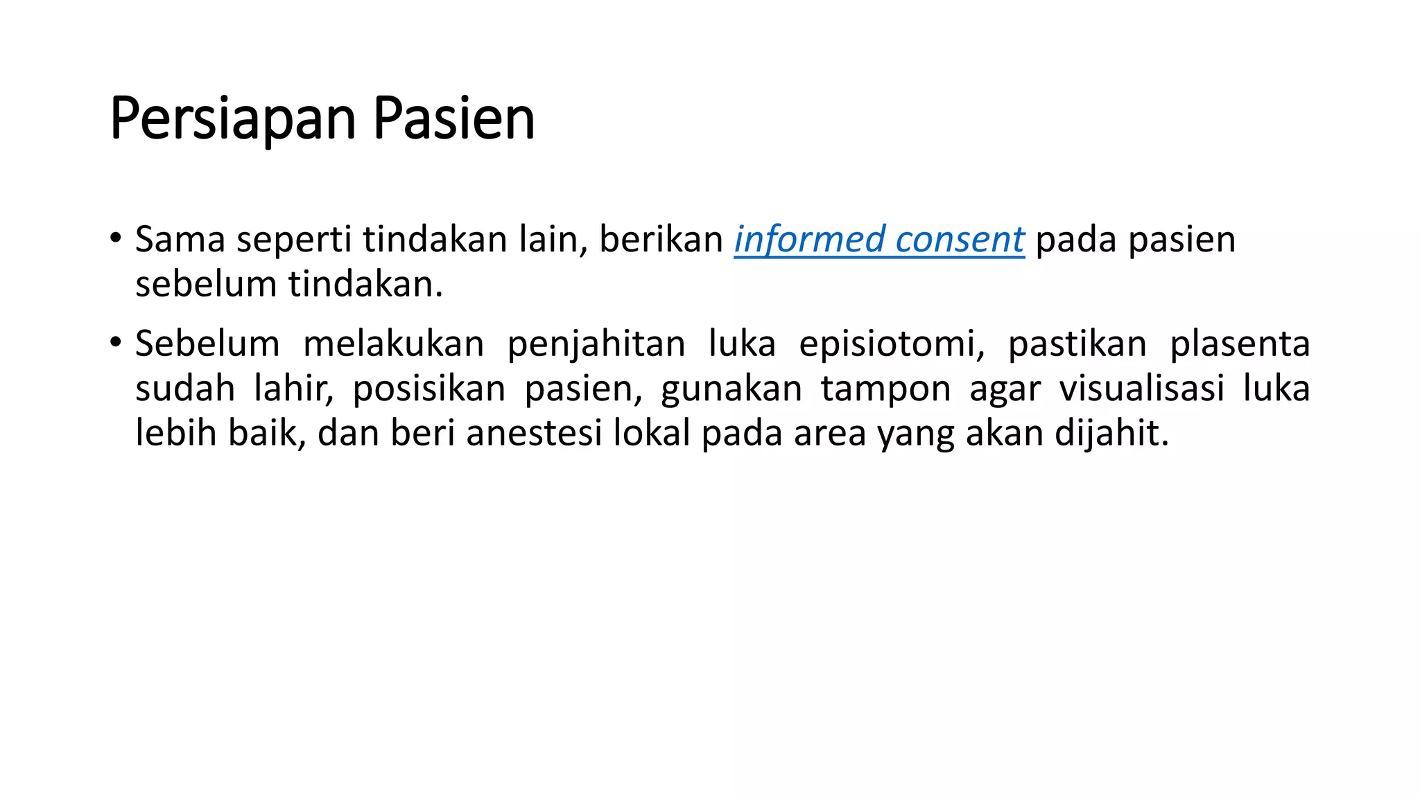 Teknik Penjahitan Luka Episiotomi.pptx