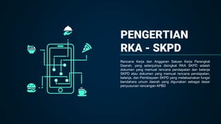 slide TEKNIK PENYUSUNAN RKA-DPA SKPD.pptx