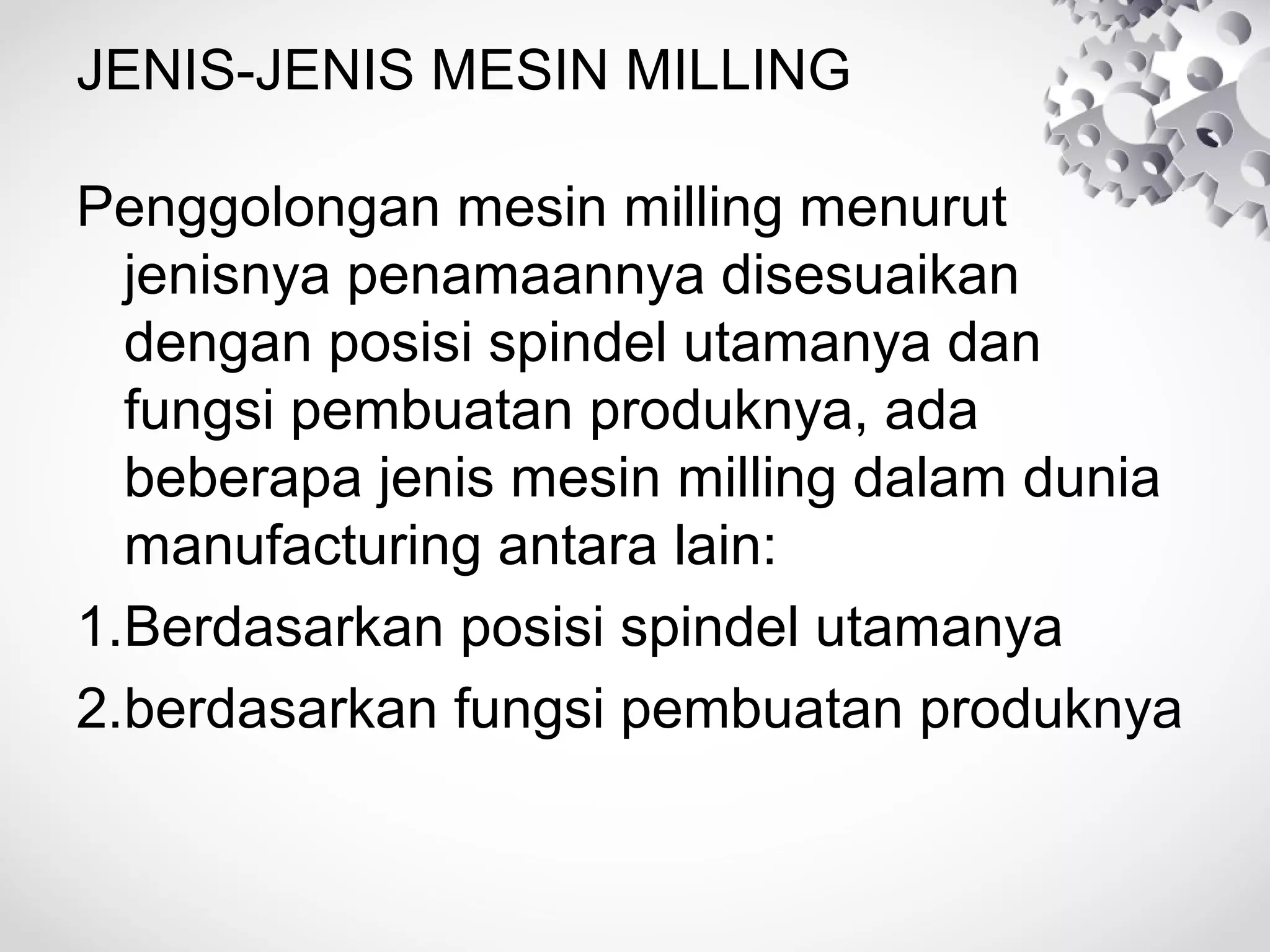 Teknik Perawatan Mesin Milling | PPT