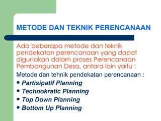Teknik perencanaan pembangunan desa | PPT