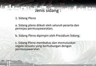 MATERI TENTANG TEKNIK PERSIDANGAN SEBUAH ORGANISASI.pptx