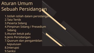 TEKNIK PERSIDANGAN DALAM ORGANISASI OSIS DAN MPK.pptx