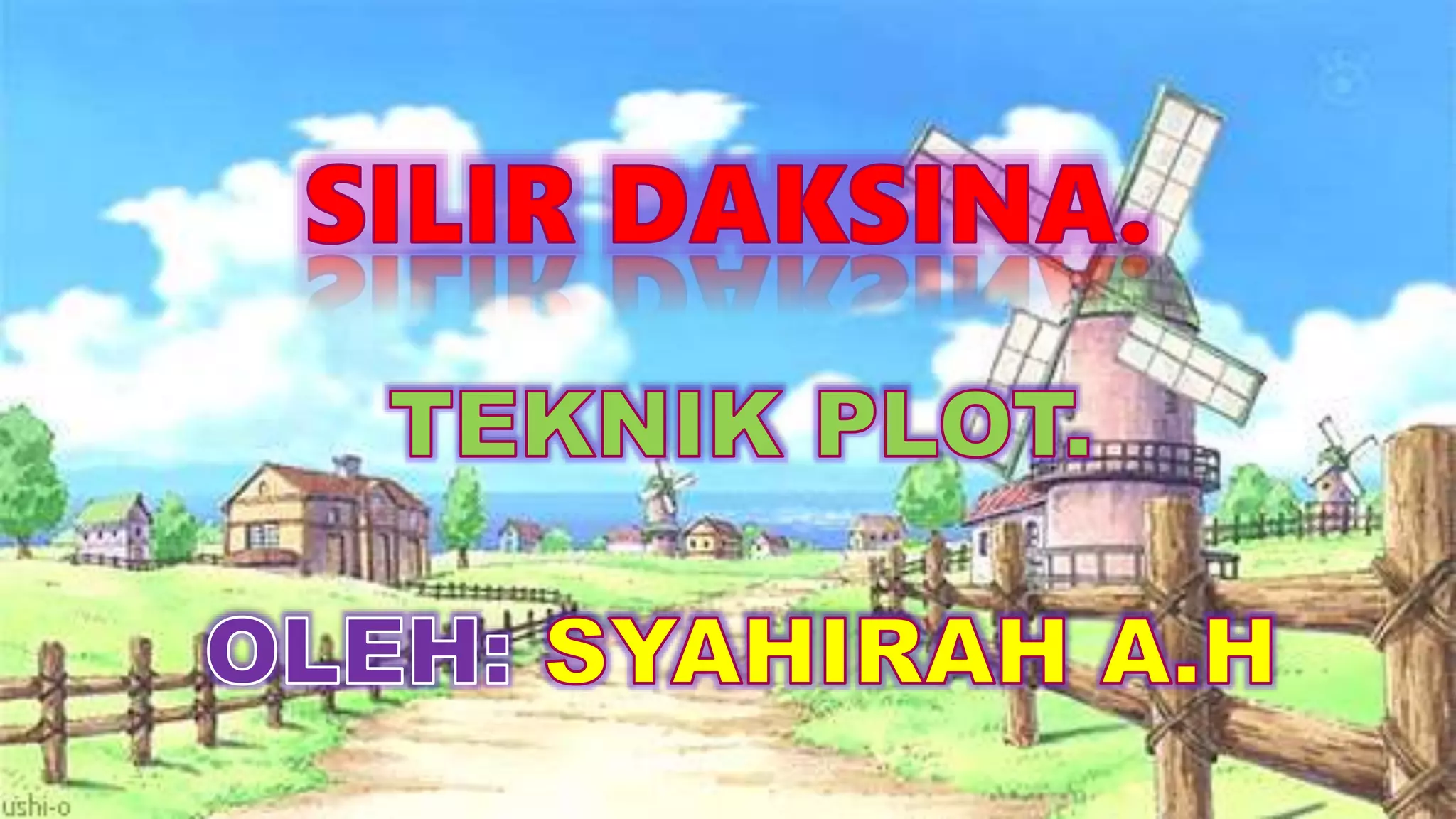 Novel Silir Daksina (Teknik plot) | PPTX