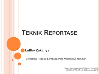Teknik reportase | PPTX