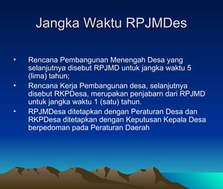 TEKNIK PENYUSUNAN RPJMDES TINGKAT DESA .ppt | Free Download