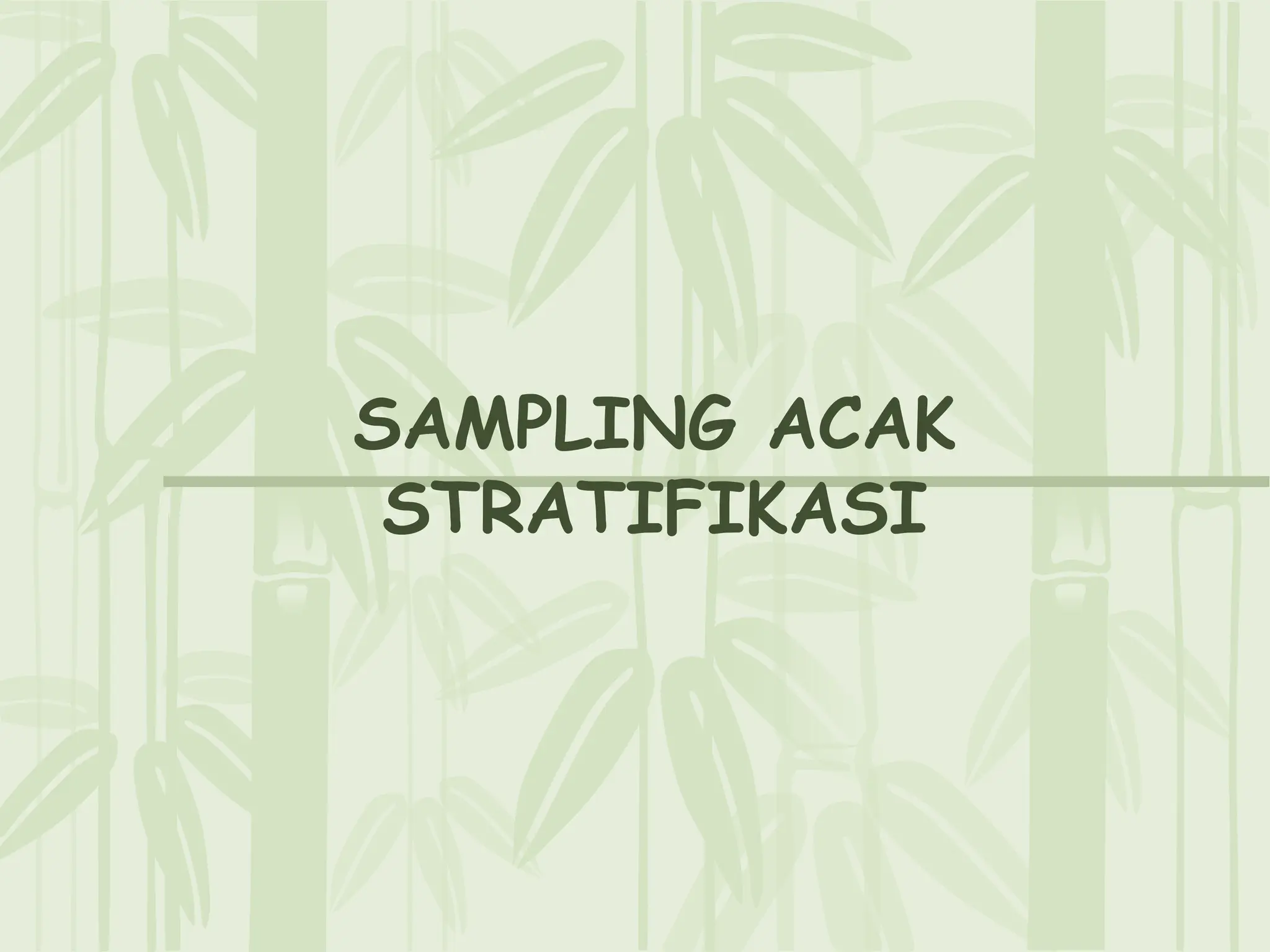 teknik Sampling - Stratifikasi Sampling.ppt