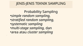 TEKNIK SAMPLING_MARFITA & PUTRI_KEL 4.pptx