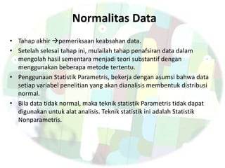 Teknik sampling normalitas data statistika | PPTX