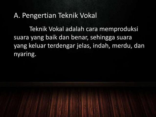 Teknik Vokal dan penggunaannya serta cara pengaplikasiannya.pptx