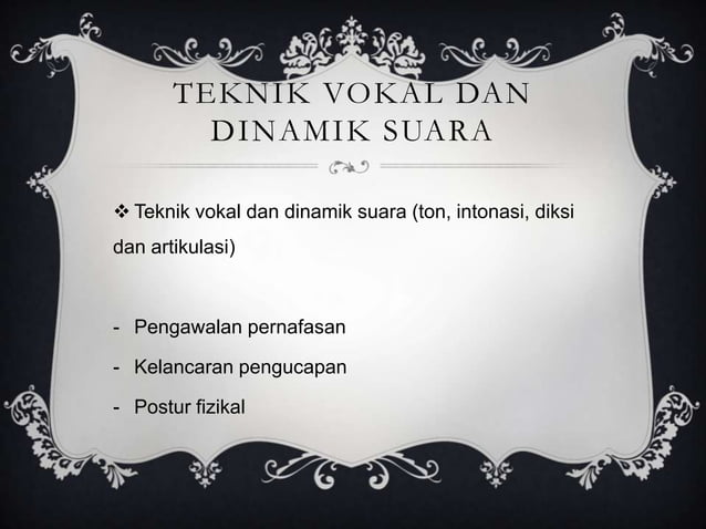 Teknik vokal dan dinamik suara | PPTX