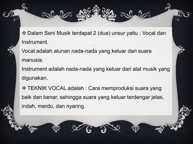Teknik vokal dan dinamik suara | PPT Teknik vokal dan dinamik suara | PPT