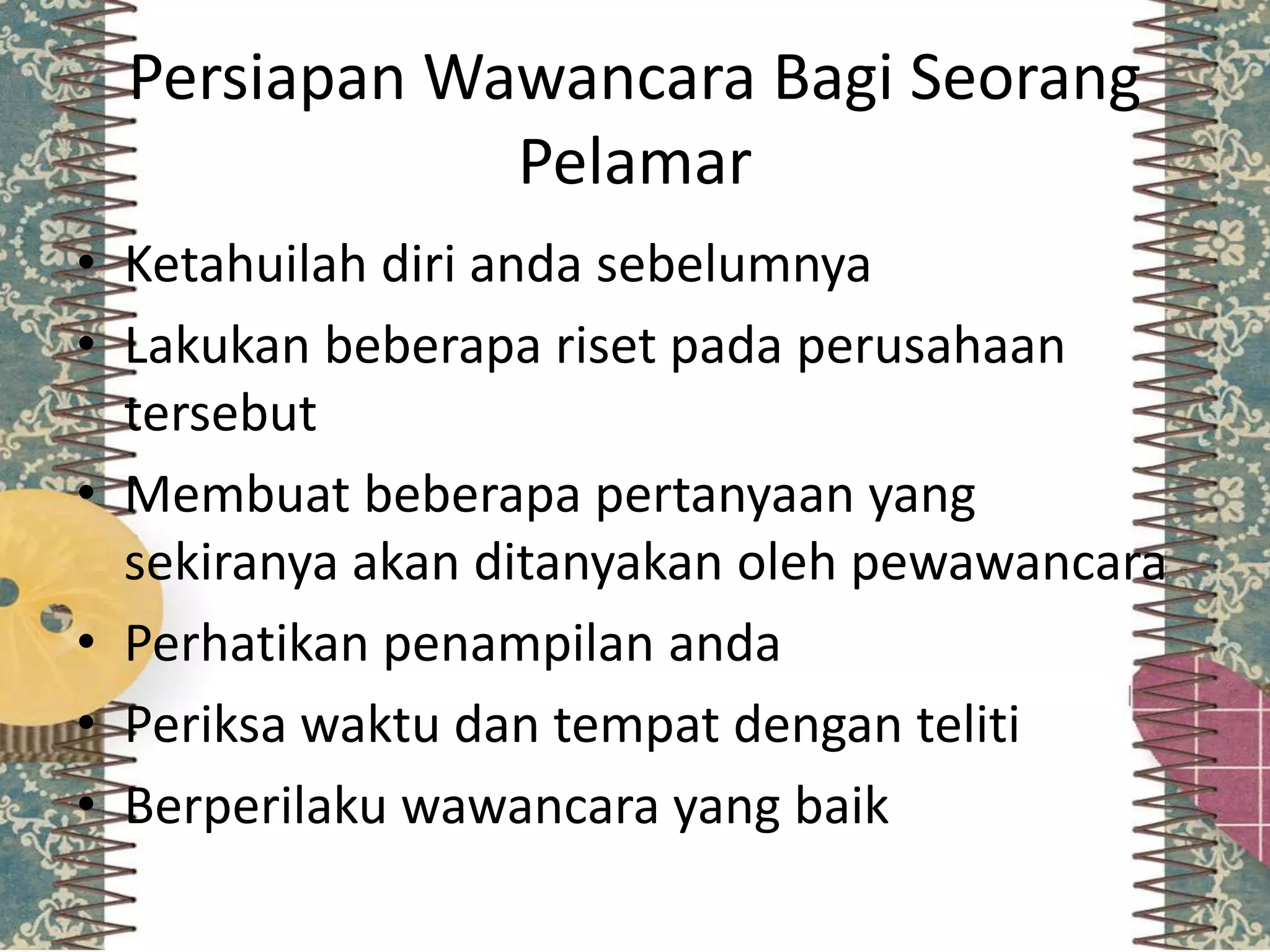 KOMUNIKASI BISNIS - TEKNIK WAWANCARA | PPTX