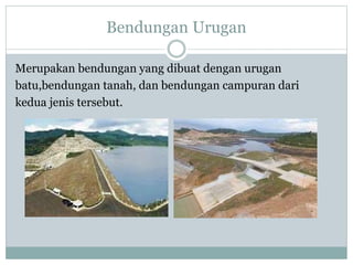 Teknis Pembuatan Bendungan_Putra.pptx