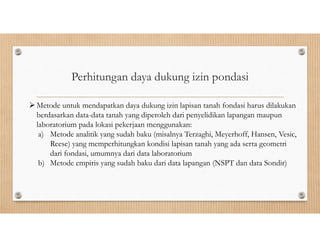 Teknis Perancangan Pondasi: Metode, Data, dan Perhitungan Daya Dukung | PDF