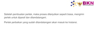 Teknis Perbaikan_Pembatalan PERTEK dan Buat Ulang Surat Keputusan KP ...