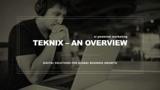 TEKNIX – SaaS Platform and Business Model Overview | PPTX