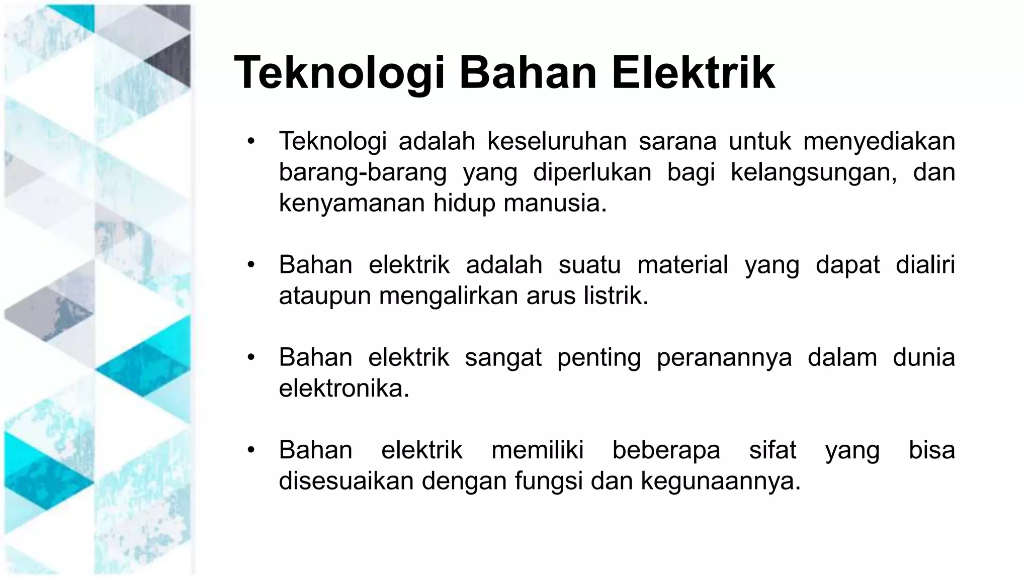 Teknologi bahan elektrik | PPTX