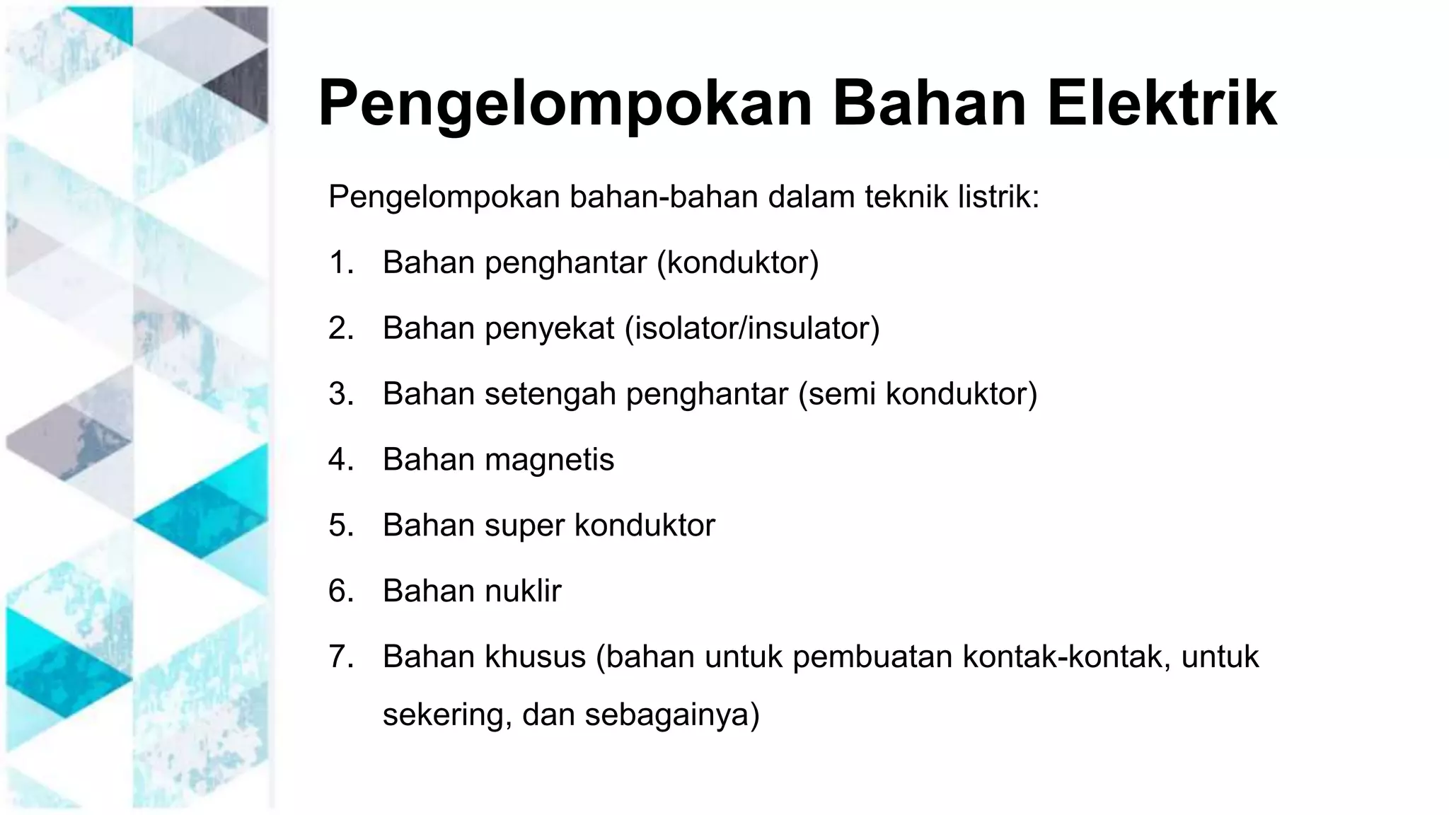 Teknologi bahan elektrik | PPTX