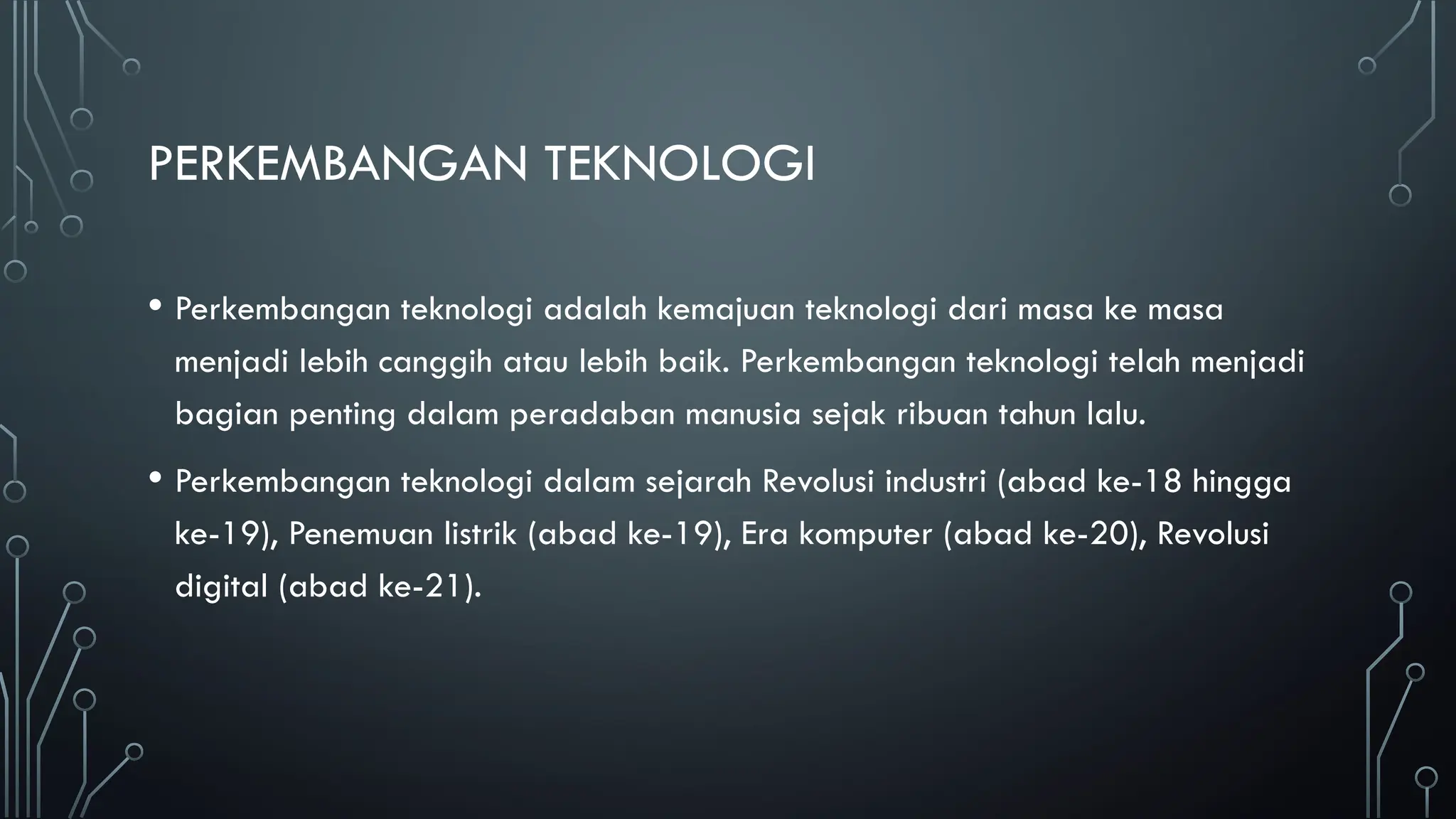 Teknologi dan perkembangan teknologi.pptx