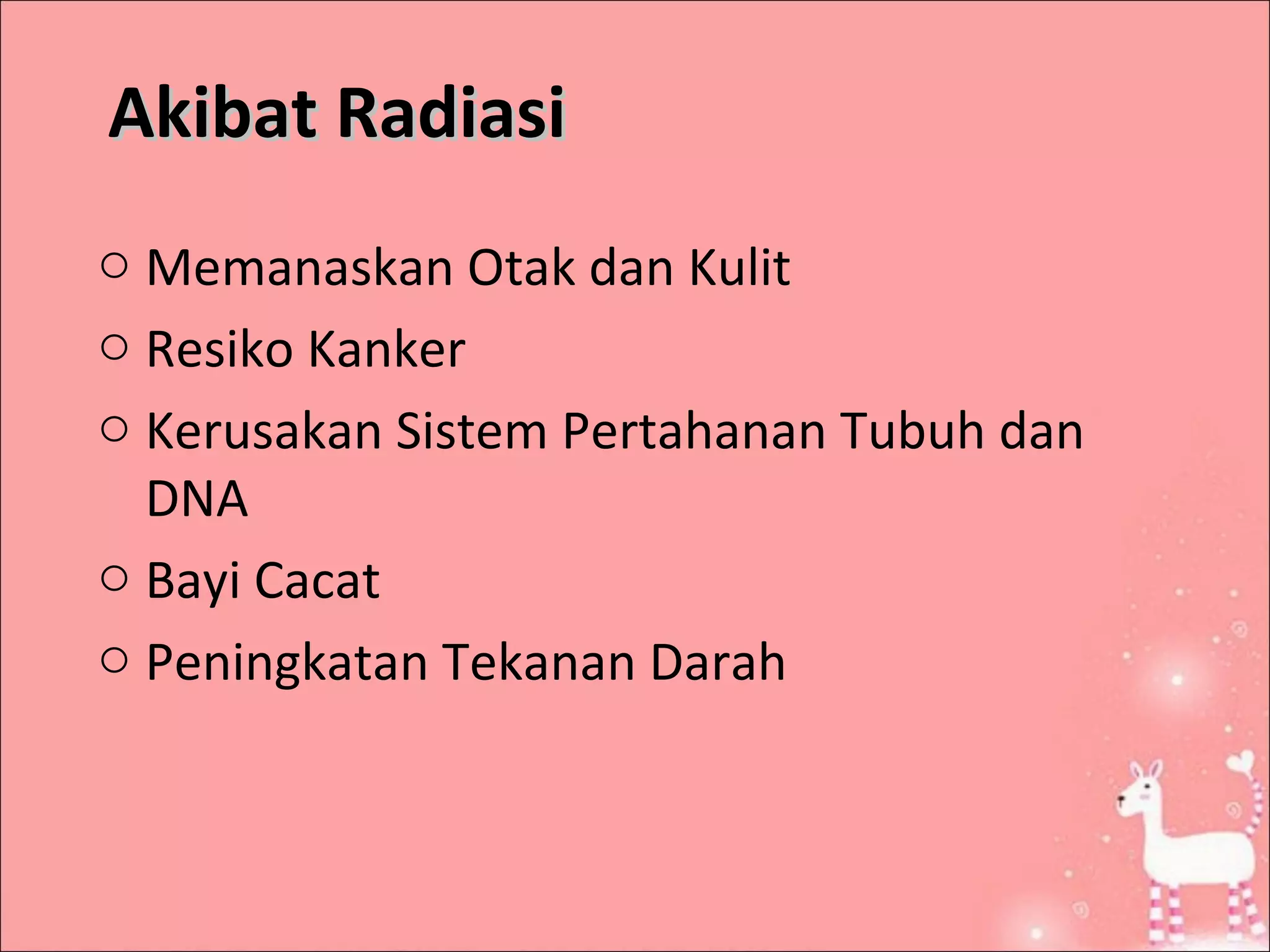 Teknologi dan Radiasi | PPT