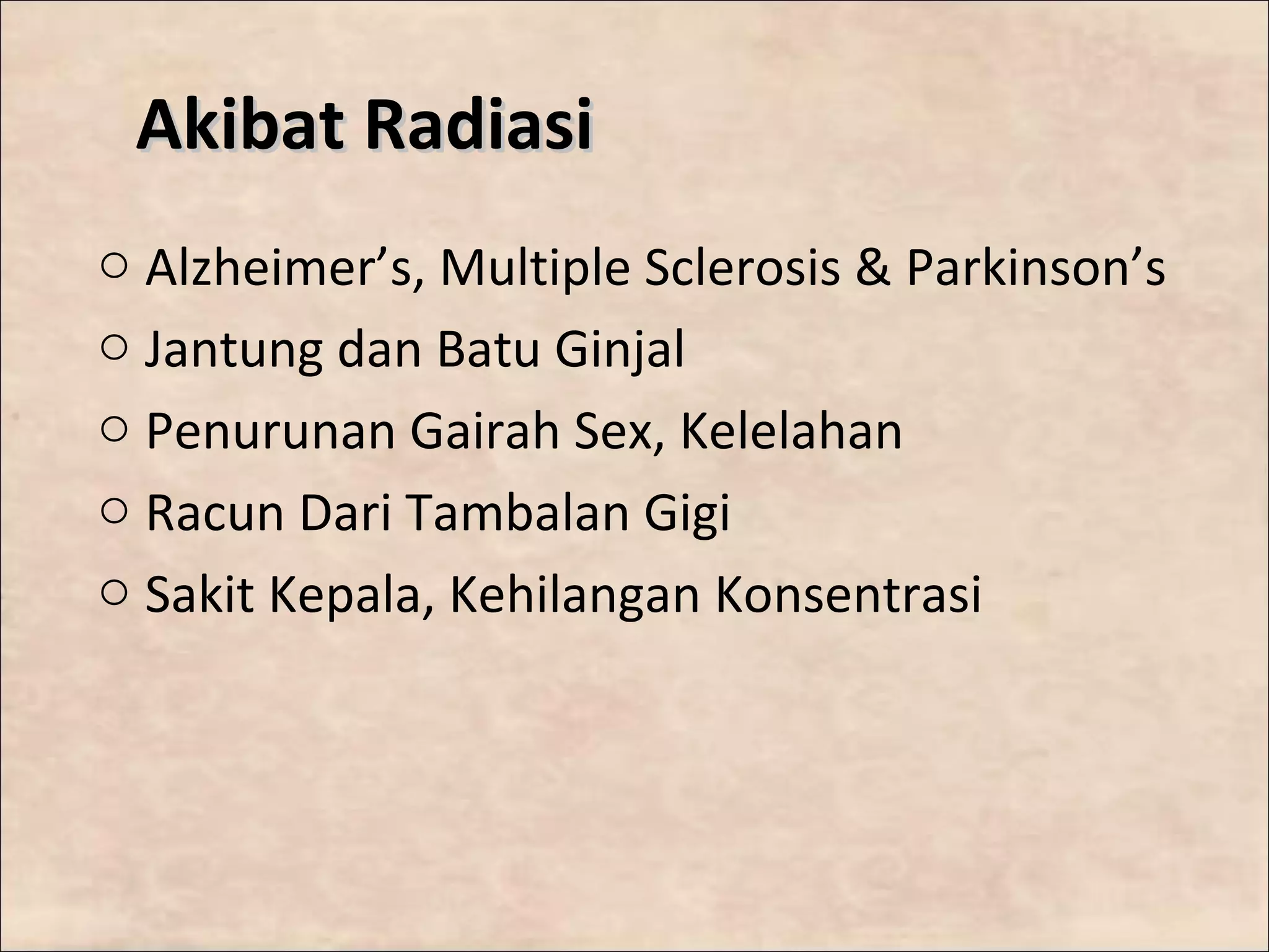 Teknologi dan Radiasi | PPT