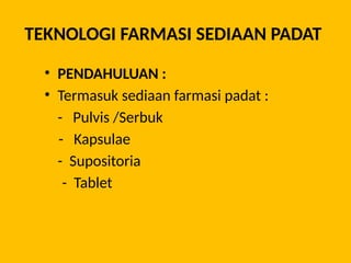 TEKNOLOGI_FARMASI_SEDIAAN_PADAT. FTS SOLID FAKULTAS FARMASIpptx | PPTX