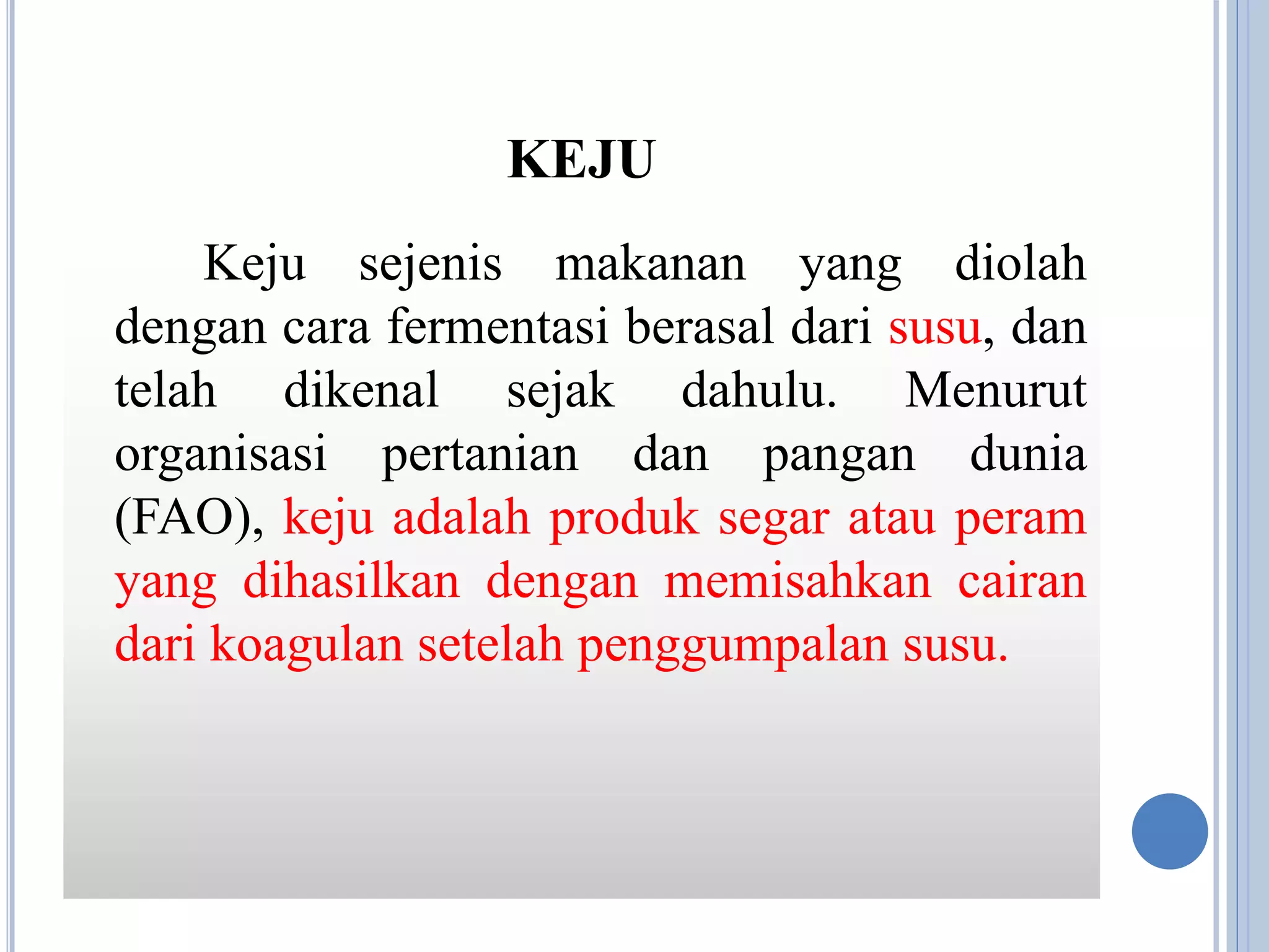Teknologi Fermentasi pada Keju | PPTX