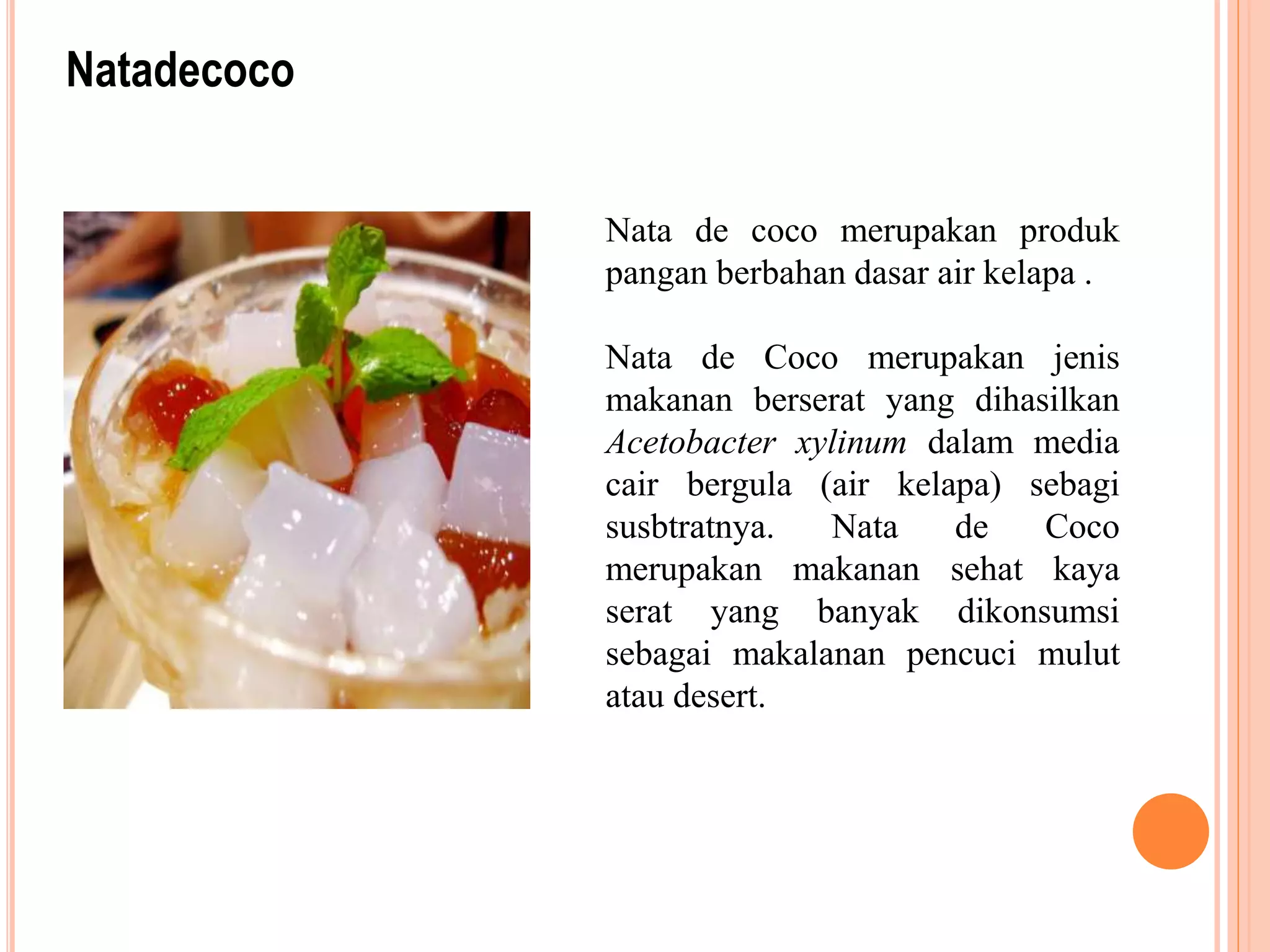Teknologi Fermentasi pada Natadecoco | PPTX