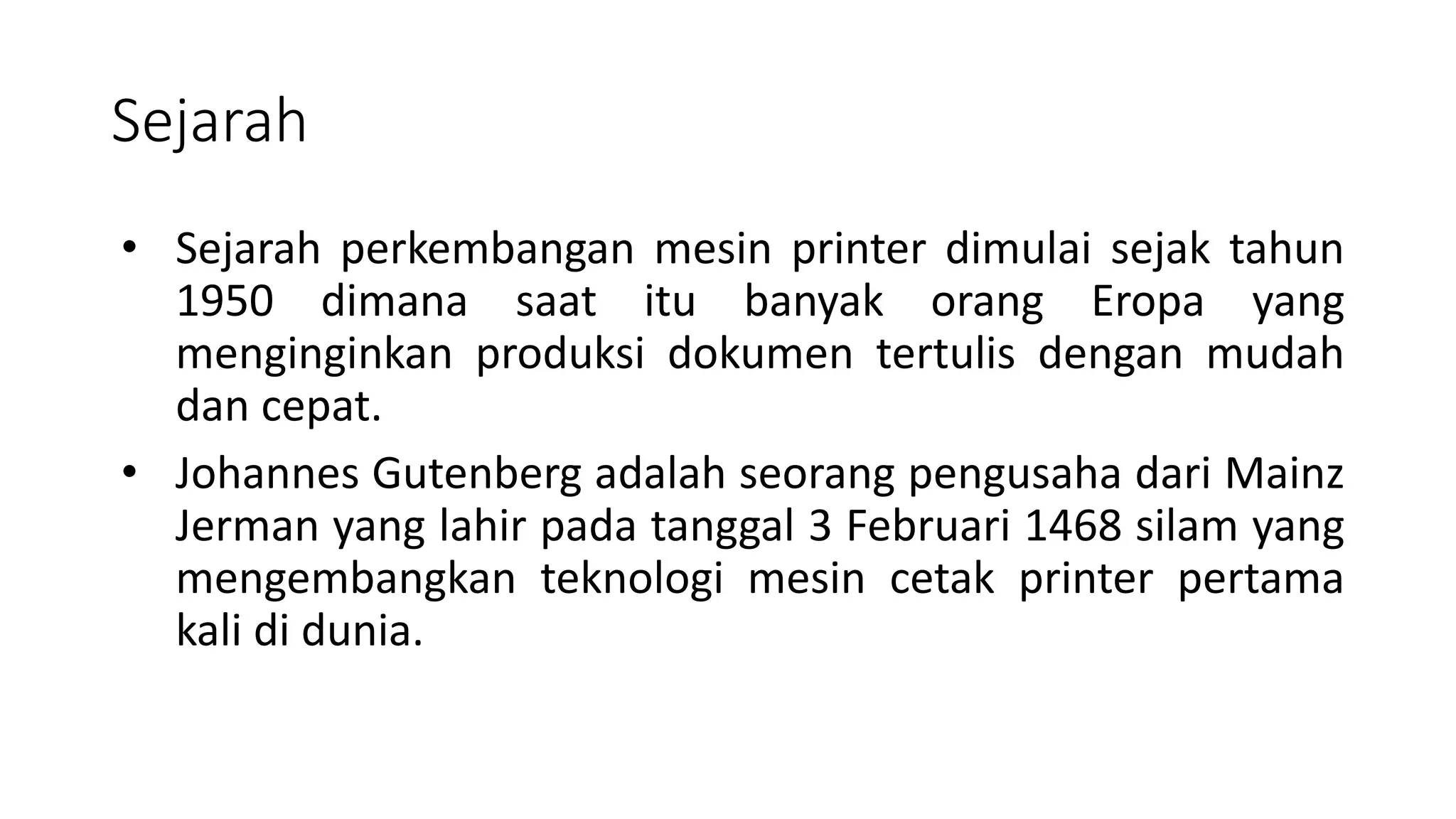 Teknologi Informasi 8 - Perkembangan Mesin Cetak | PPTX
