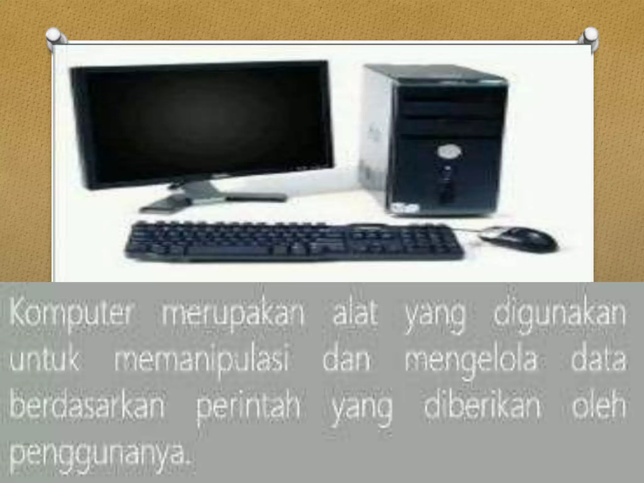 fungsi, proses kerja komputer dan telekomunikasi serta berbagai ...