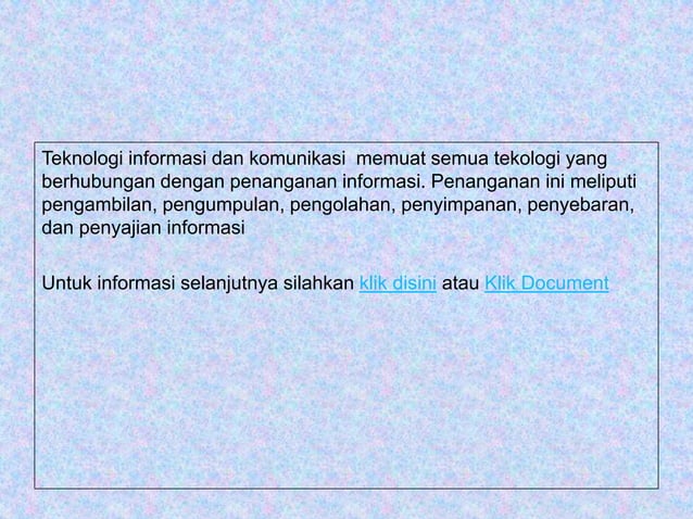 Teknologi informasi dan komunikasi | PPTX