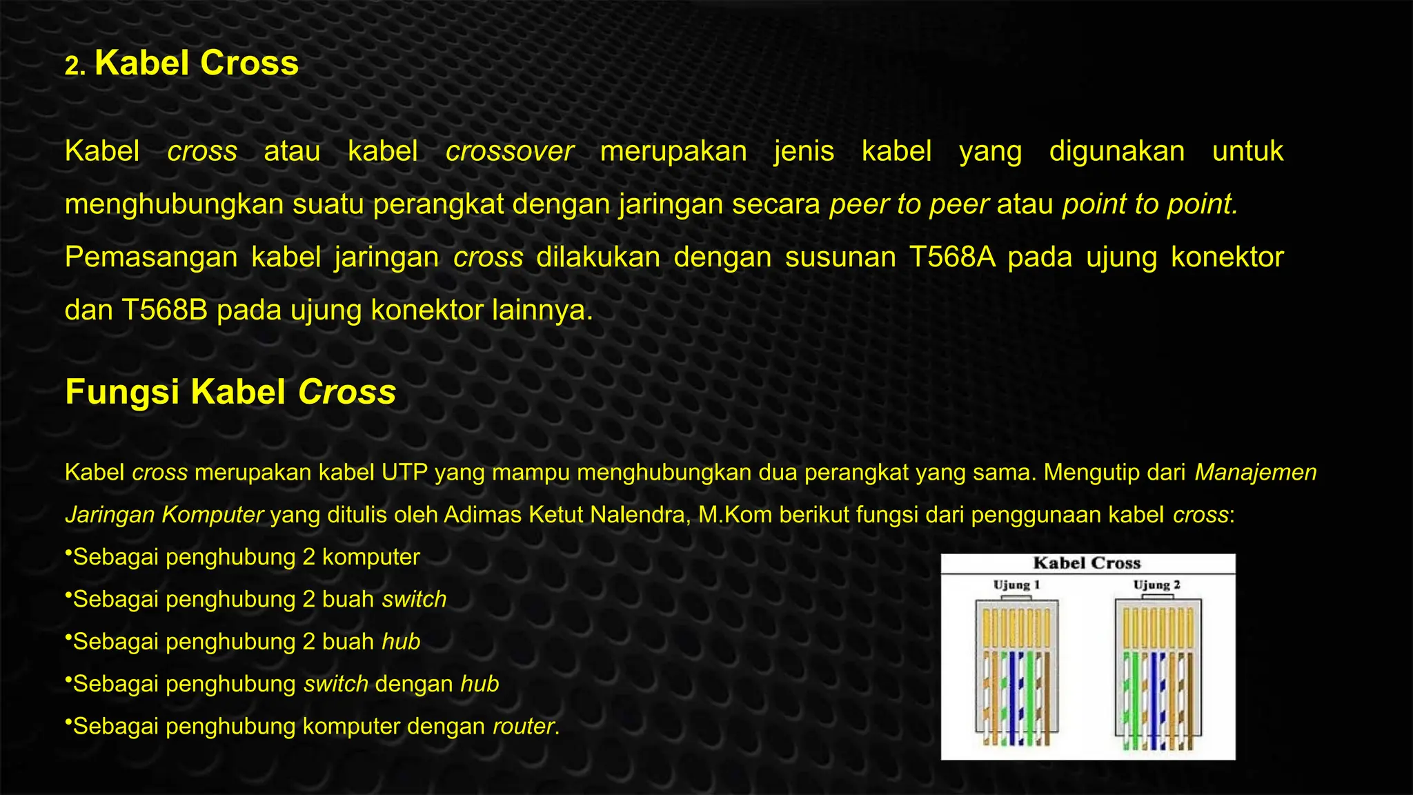 TEKNOLOGI JARINGAN KABEL dan juga NIRKABEL | PPTX