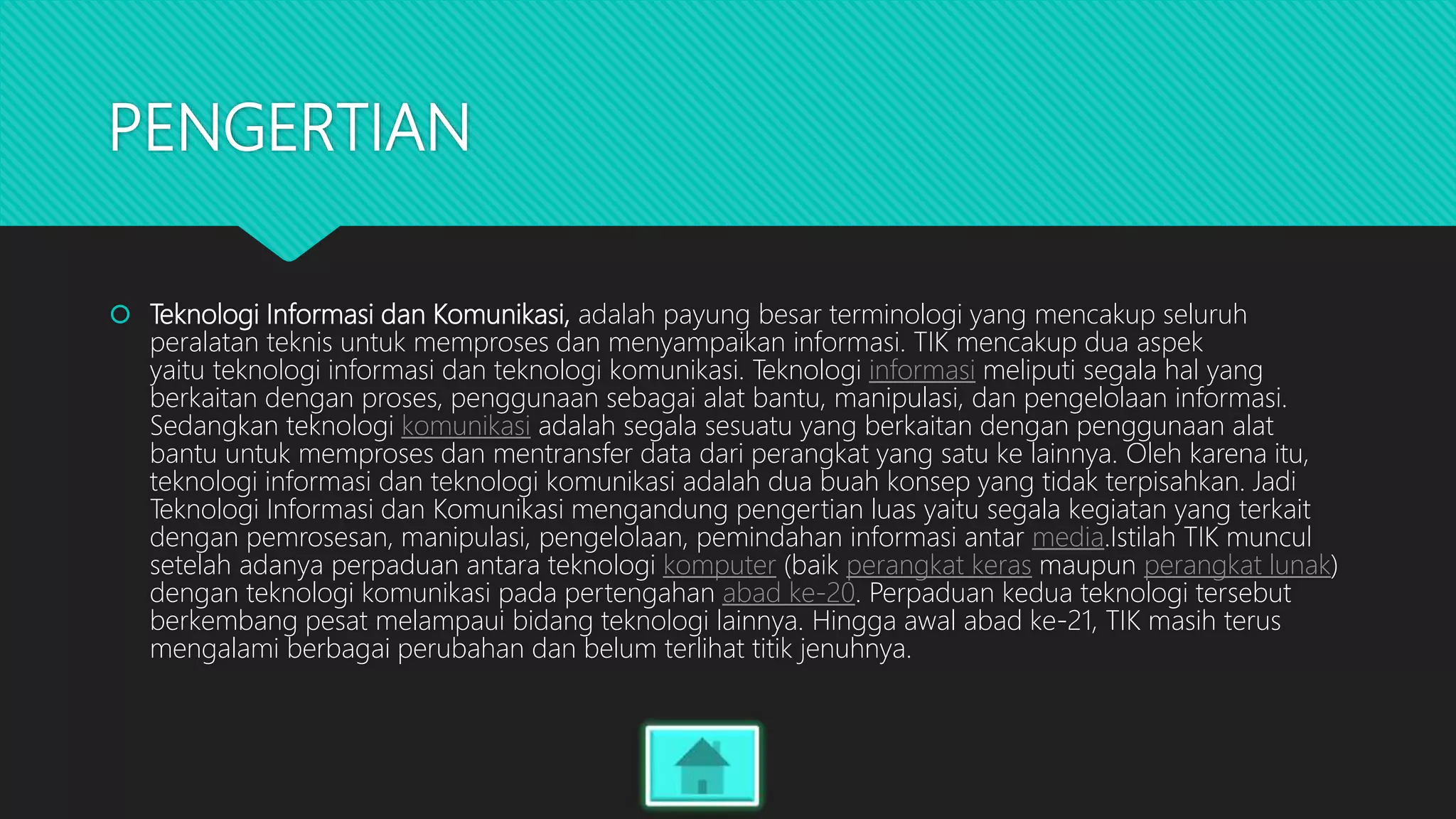 Teknologi informasi dan komunikasi | PPT