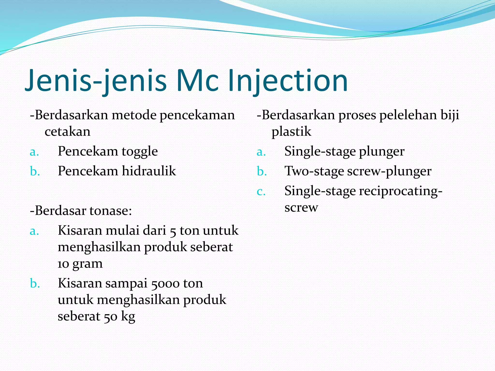 Teknologi mesin injection | PPTX