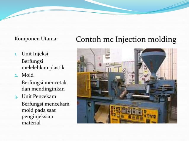 Teknologi mesin injection | PPTX