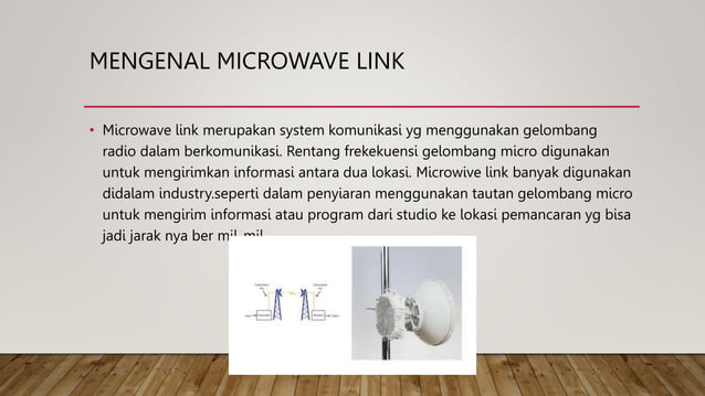Presentasi Teknologi microwave link.pptx