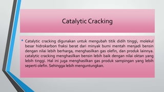 Teknologi minyak nabati "Cracking" | PPT