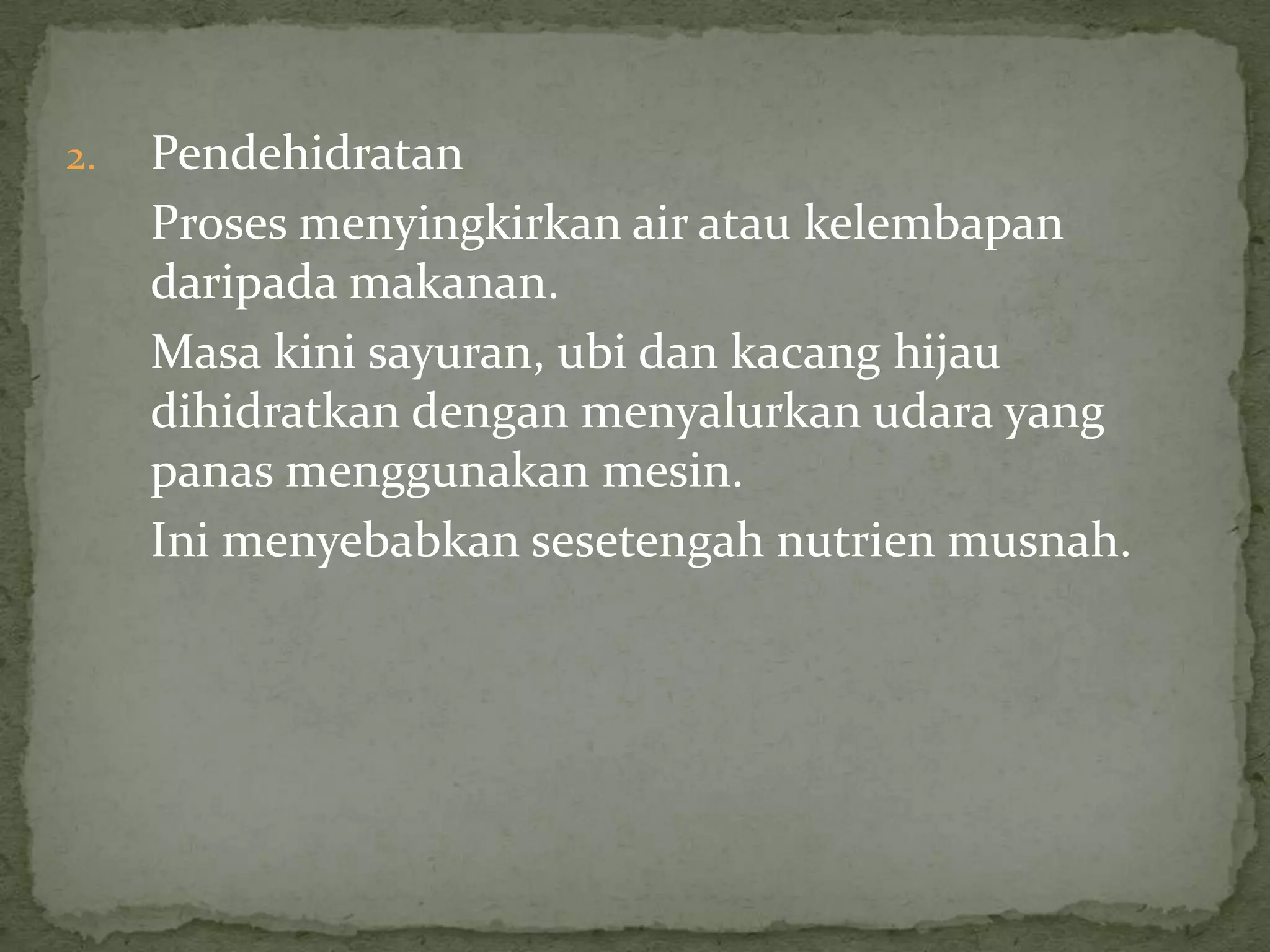 Teknologi & Pemprosesan makanan | PPTX