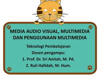 Media Audio Visual Multimedia dan Penggunaan Multimedia | PPTX