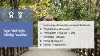 Teknologi Pendidikan Sebagai Konstruk Teoritik, Bidang Garapan.pptx