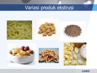 Teknologi pengolahan ekstrusi | PPT