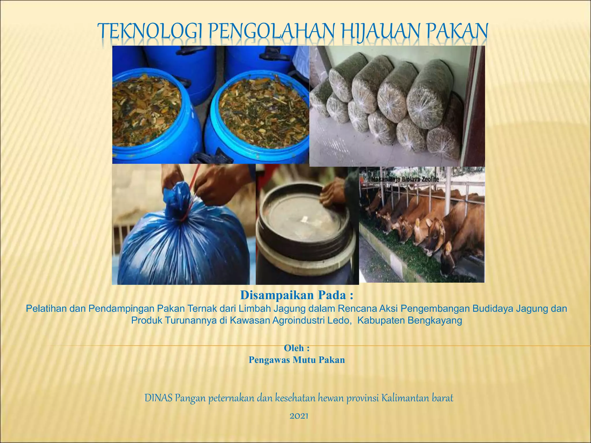 Teknologi Pengolahan Hijauan Pakan.ppt